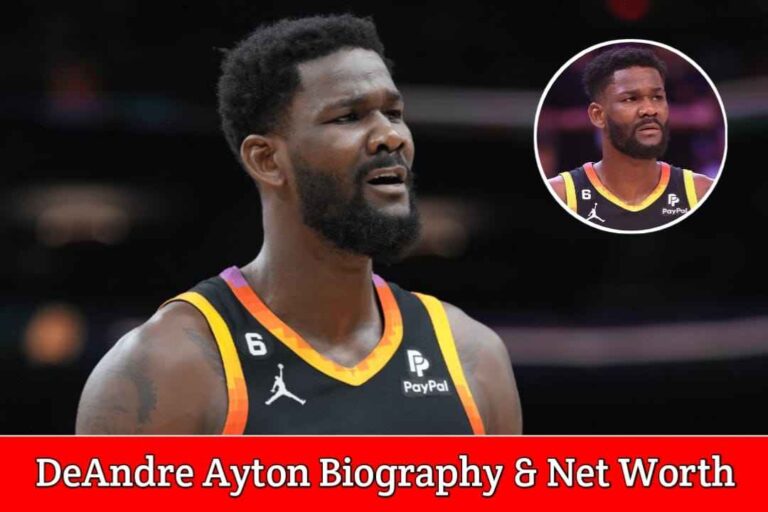 DeAndre Ayton Biography, Age, Net Worth, Family, Wife, Children Career